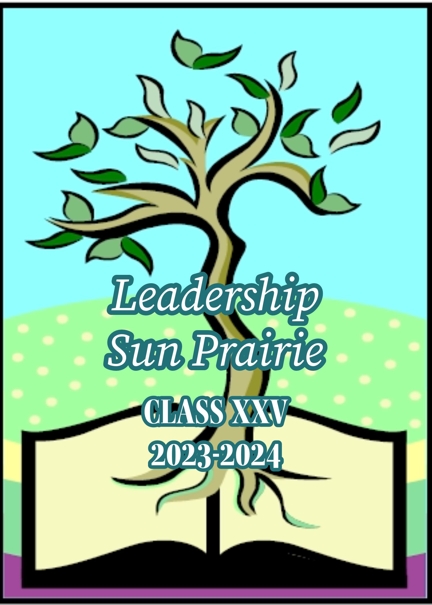 Leadership Sun Prairie | Sun Prairie Chamber of Commerce